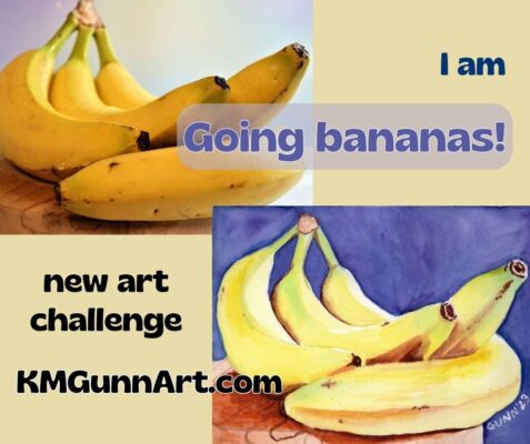 Going Bananas: New 3 day still life art challenge - KM Gunn Art